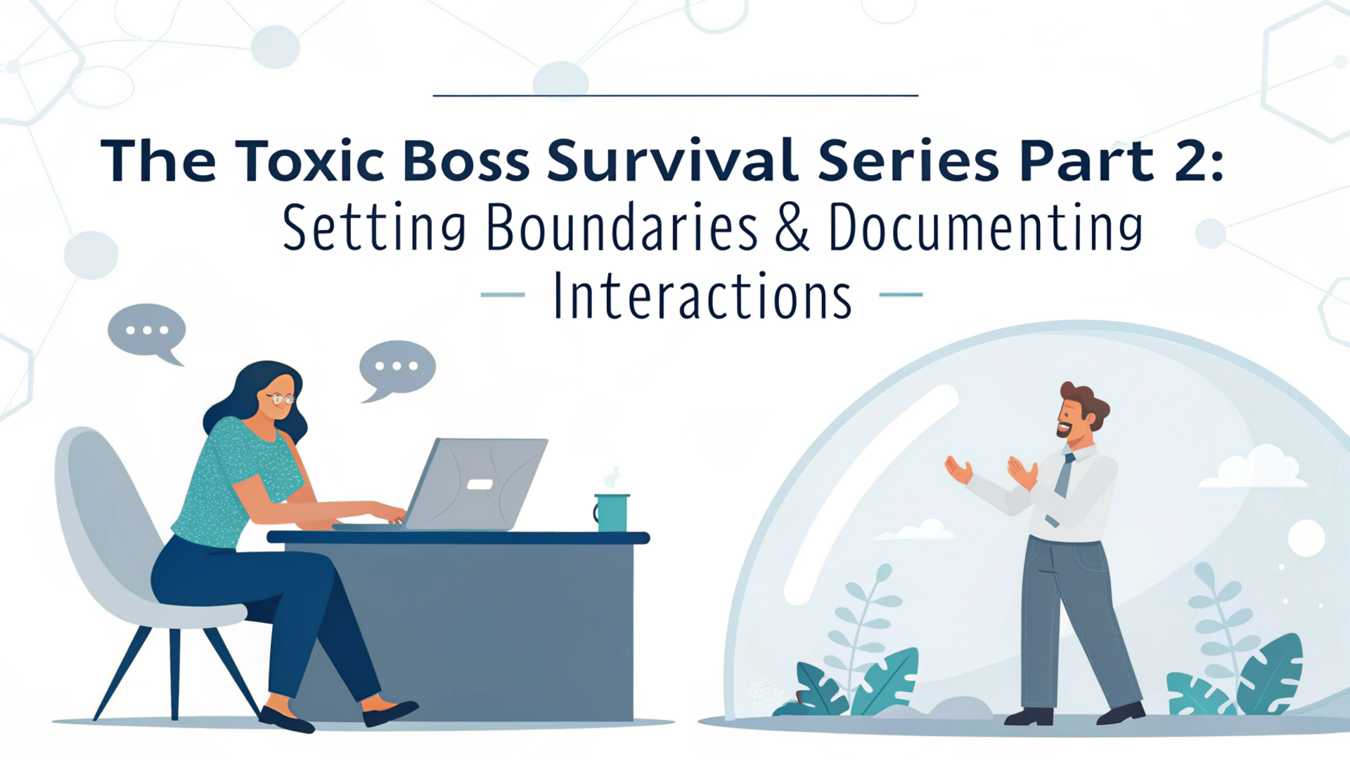 Toxic Boss Survival Series – Part 2 - Soumya Shankar Ghosal
